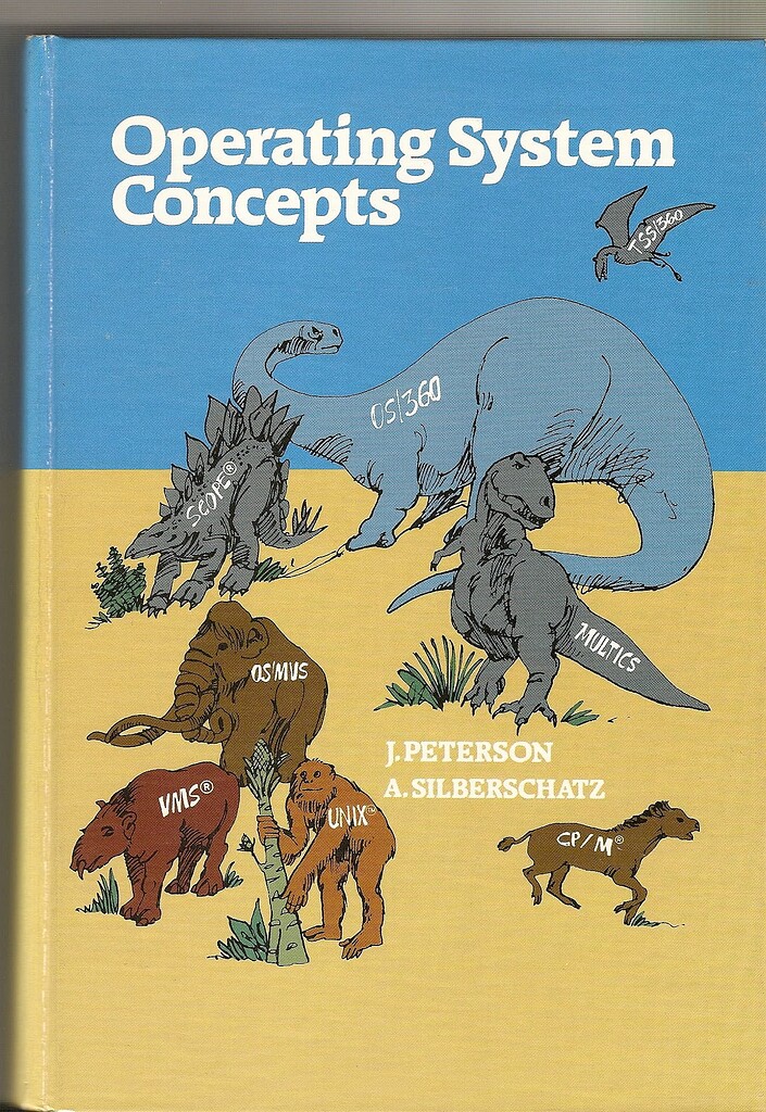 History of Operating System Concepts (Dinosaurs book) - Discussions ...